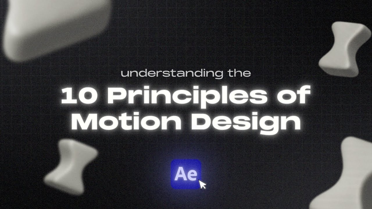 10 Motion Design Principles Every Animator Needs