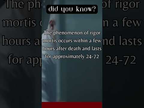 How long does Rigor Mortis last? #shorts #morbid #facts #interestingfacts