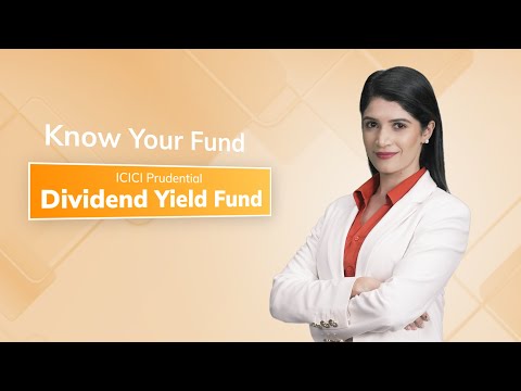 ICICI Prudential Dividend Yield Fund: A Smart Way to Invest for Steady Growth- Telugu
