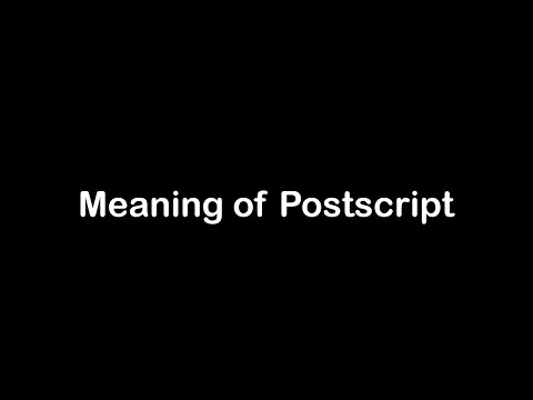 What is the Meaning of Postscript | Postscript Meaning with Example
