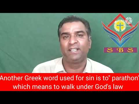 what is sin ? what is meaning of sin according to the holy bible? Gona kisay kitay?