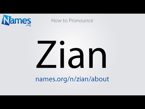How to Pronounce Zian