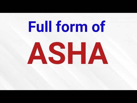 ASHA, full form of ASHA