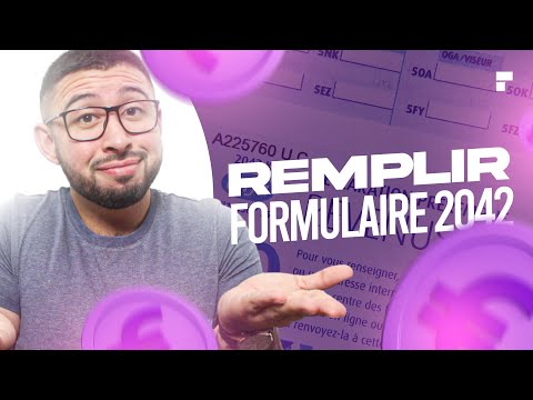Impôt 2022 : Comment remplir le formulaire 2042 pour déclarer ses revenus