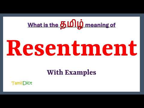 Resentment Meaning in Tamil | Resentment in Tamil | Resentment in Tamil Dictionary |