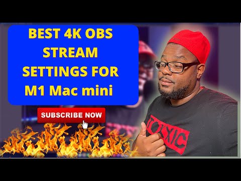 BEST OBS 4K STREAMING SETTINGS FOR M1 Mac mini