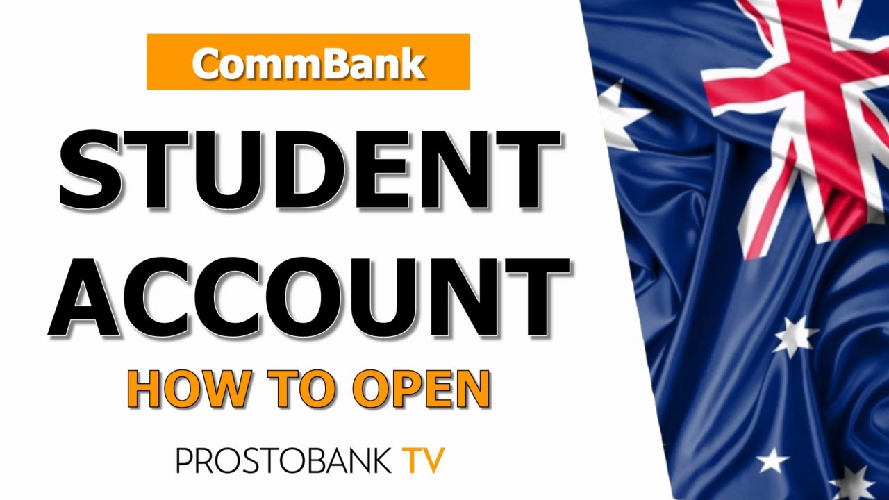How to Open a Commonwealth Bank Student Account: Local & International Students Explained