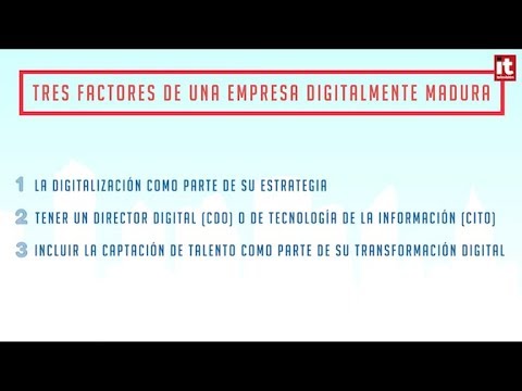 Tres factores de una empresa digitalmente madura