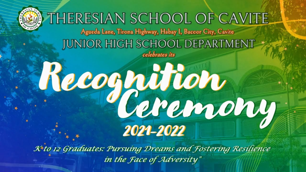 TSC - JUNIOR HIGH SCHOOL RECOGNITION CEREMONY 2021-2022