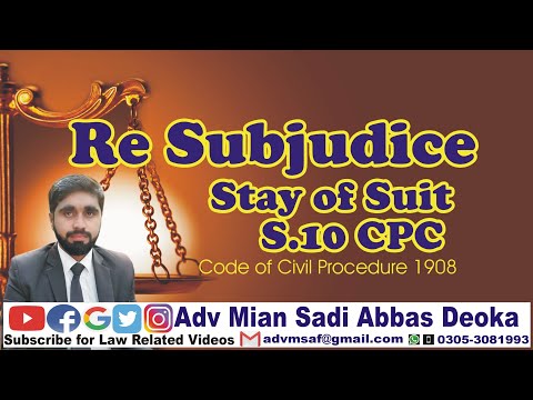 Res Subjudice | Stay of Suit | Section 10 CPC | Code of Civil Procedure 1908 | CPC Lectures | Civil