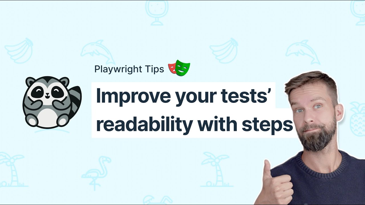 Improve your Playwright test's readability with steps