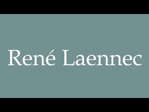 How to Pronounce ''René Laennec'' Correctly in French
