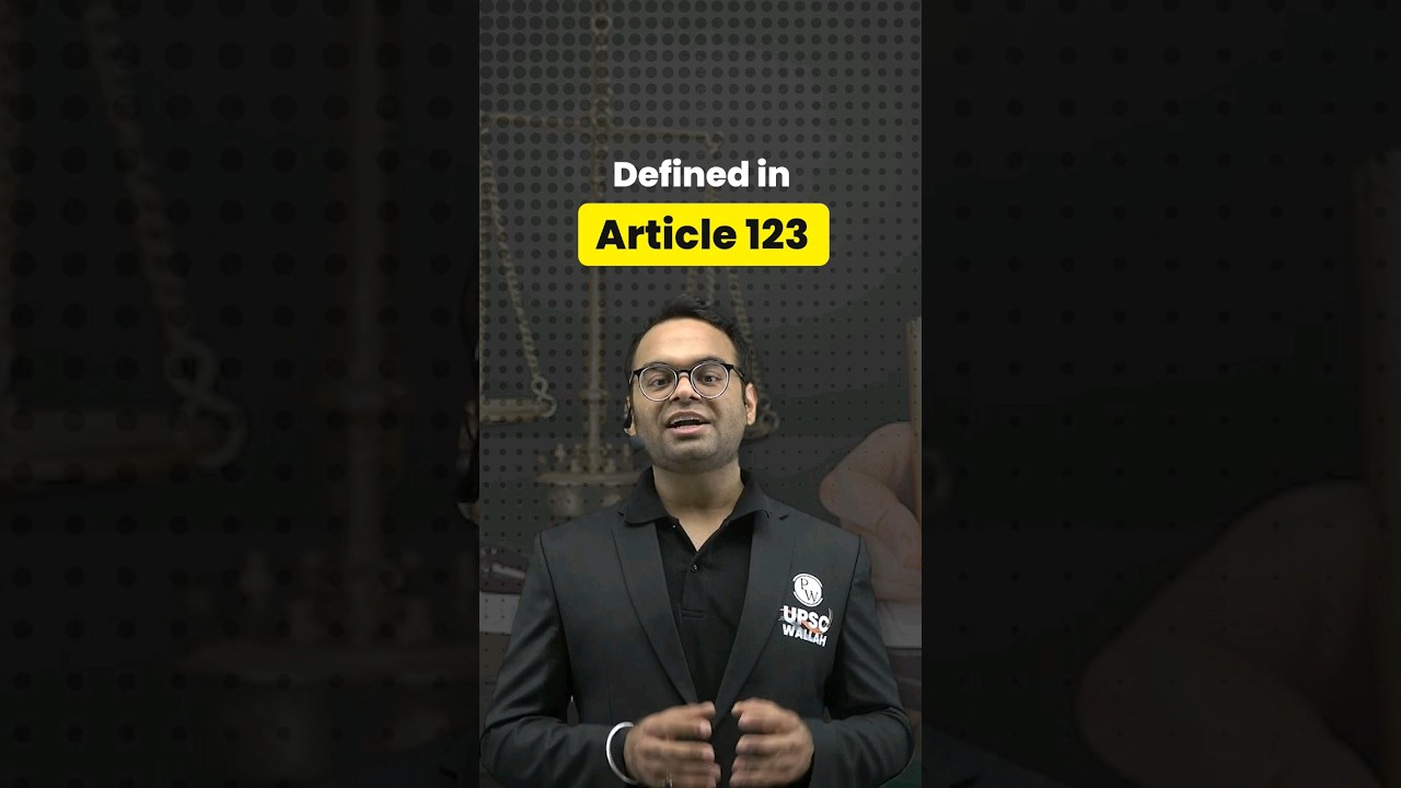 Article 123 | Ordinance Making Powers of President  #upsc #ias #polity #upscwallah