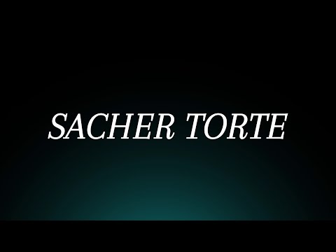 Learn How to Pronounce 'Sacher Torte'! Correctly (Austrian Dessert Pronunciation)