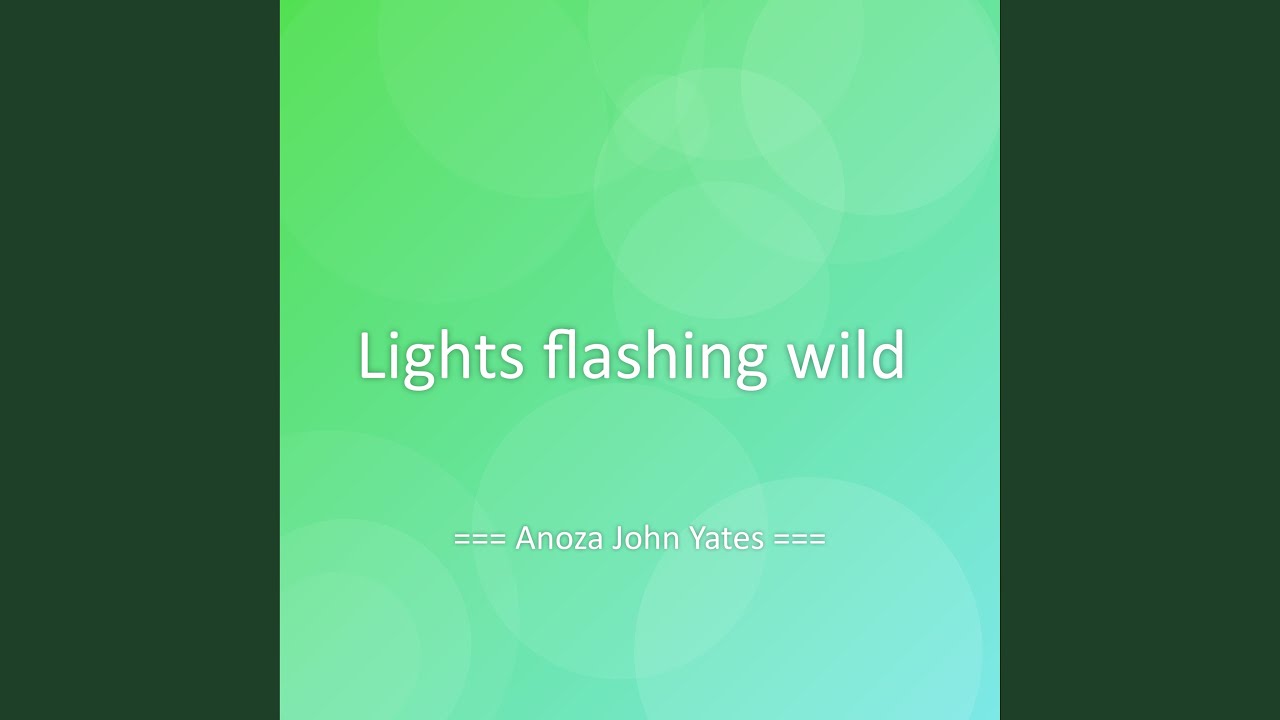 Lights flashing wild