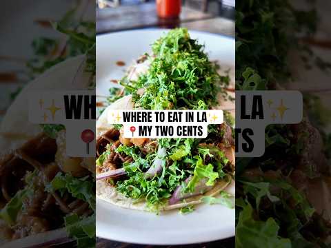 ✨WHERE TO EAT IN LOS ANGELES✨ My Two Cents LA | Modern Southern Restaurant #blackownedbusiness