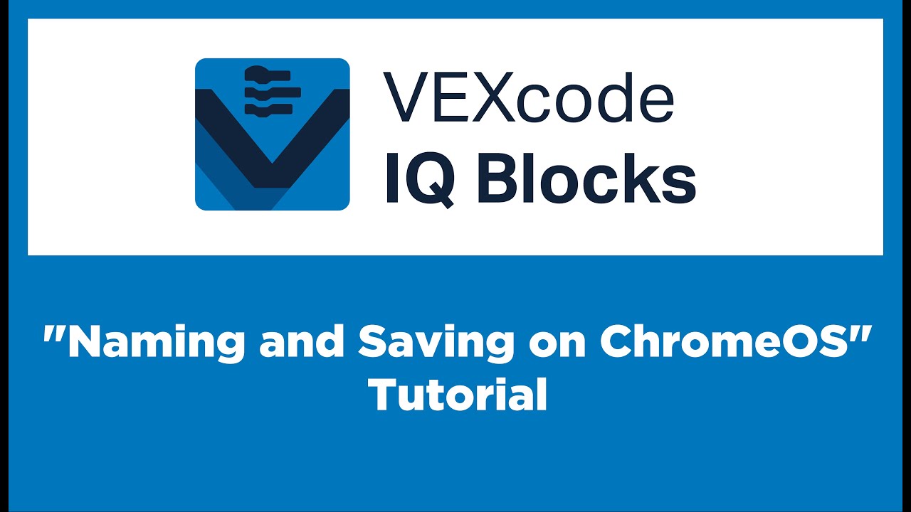 VEXcode IQ Blocks - 