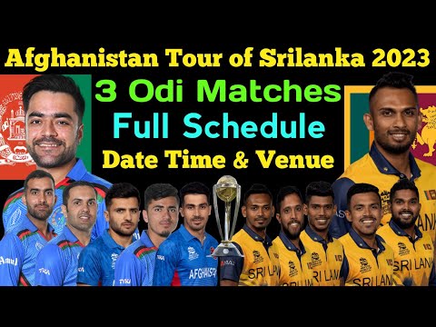 Afghanistan Tour of Srilanka 2023 | 3 Odi's Full Schedule | SL vs AFG 3 Odi Matches Schedule