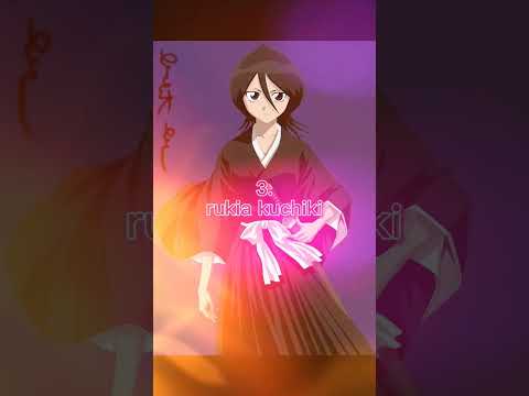 top 7 strongest female characters in bleach