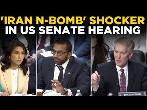 LIVE | 'Iran Nuclear Bomb...': Tulsi Gabbard SHOCKS Trump During Fiery Senate Intel Hearing | Watch