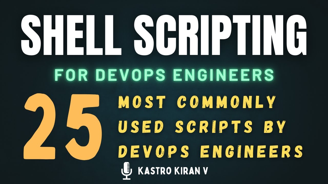 Day 06 | Shell Scripting | 25 Real-time Scenarios for DevOps Engineers | Kastro Kiran V