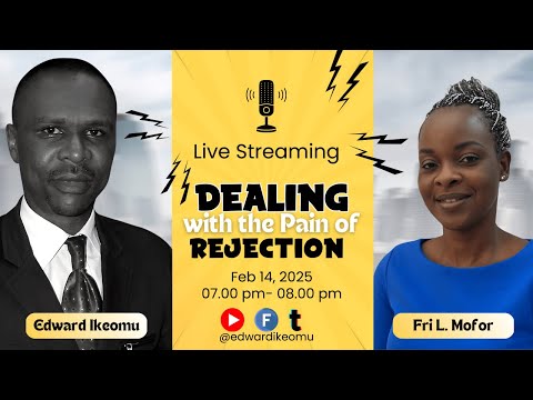 DEALING WITH THE PAIN OF REJECTION!
