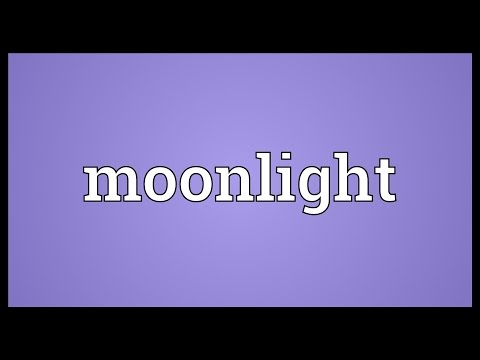 Moonlight Meaning