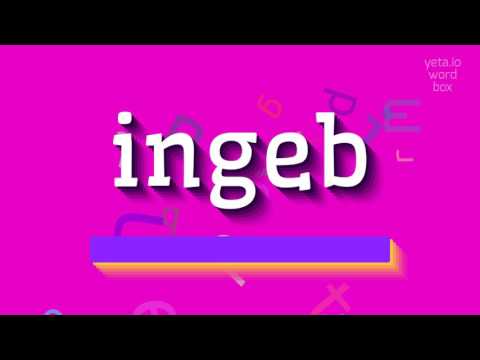 HOW TO PRONOUNCE INGEB? #ingeb