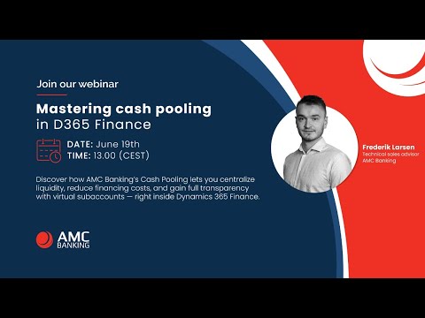 Mastering Cash Pooling in D365 Finance