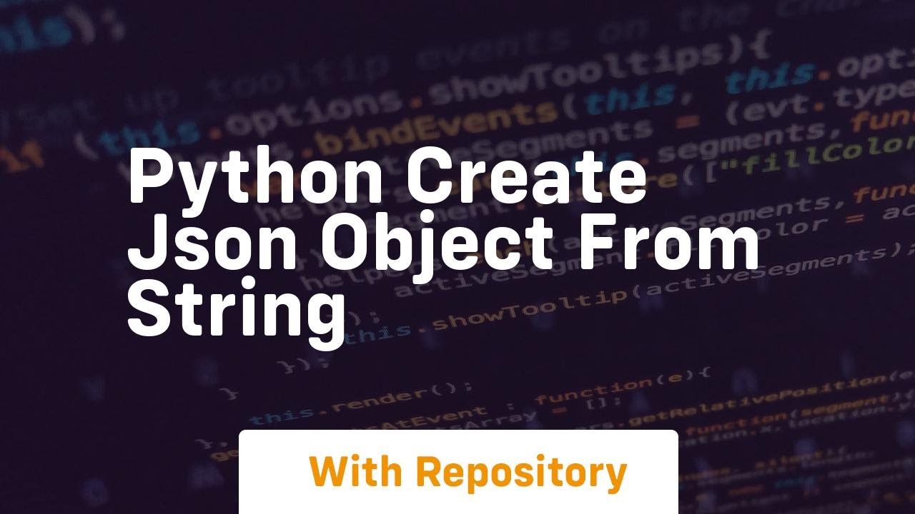 python create json object from string