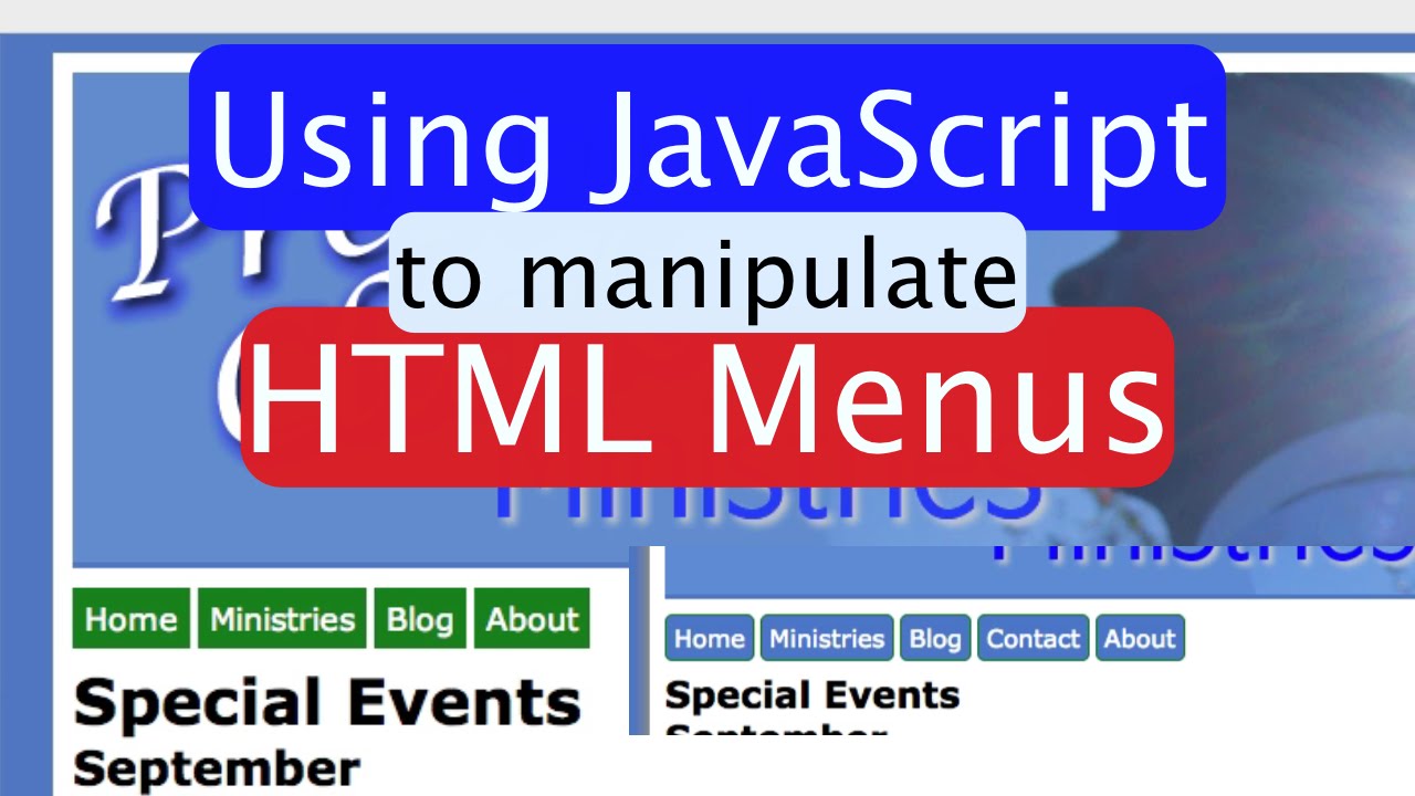 Using JavaScript to Manipulate HTML Menus