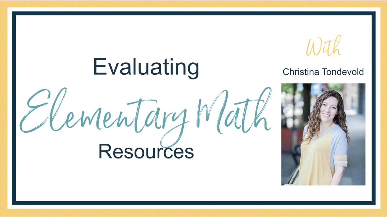 Evaluating Elementary Math Resources