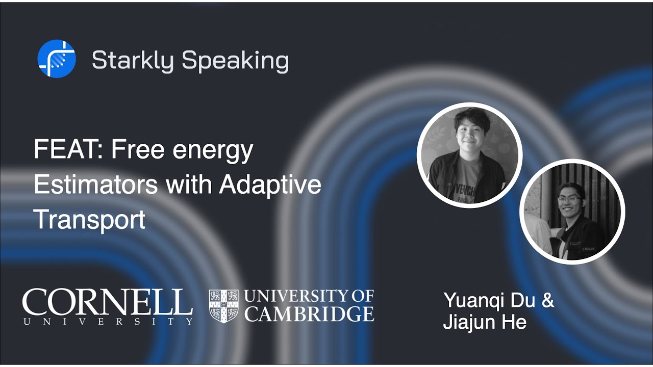 FEAT: Free energy Estimators with Adaptive Transport | Yuanqi Du & Jiajun He