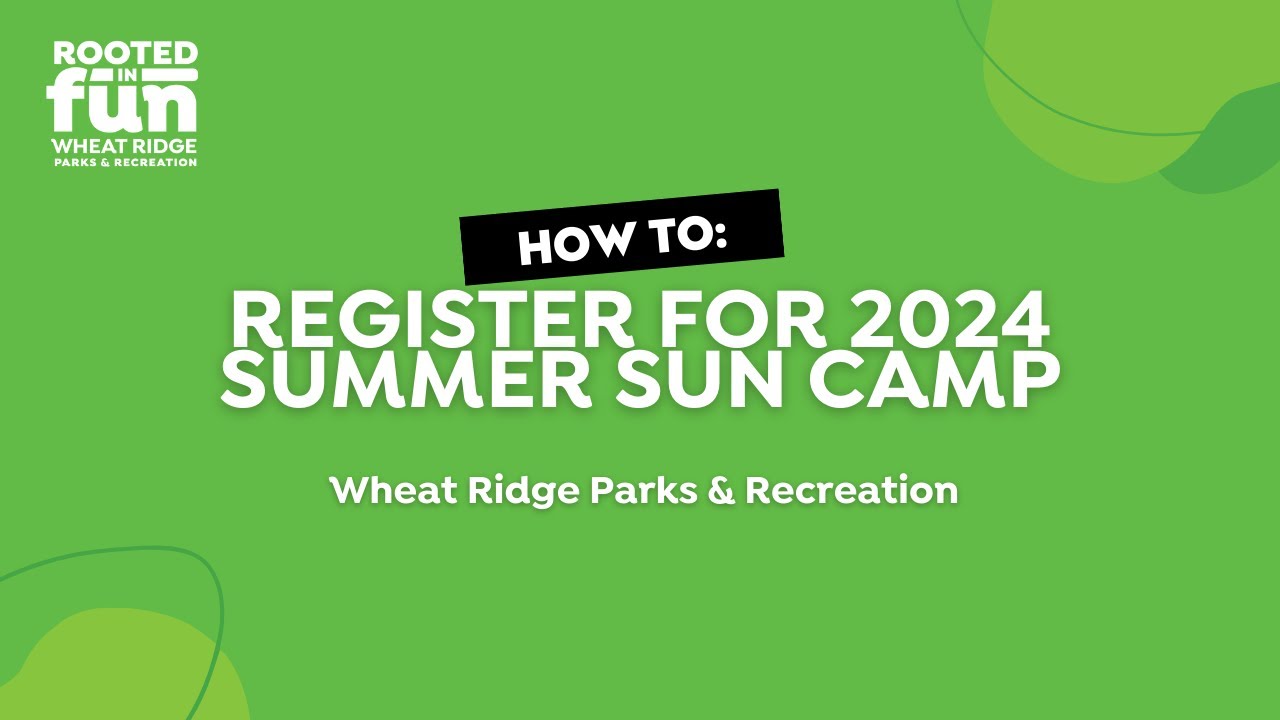 2024 Summer Sun Camp Registration Tutorial