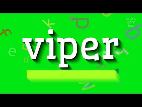 VIPER - HOW TO PRONOUNCE IT?