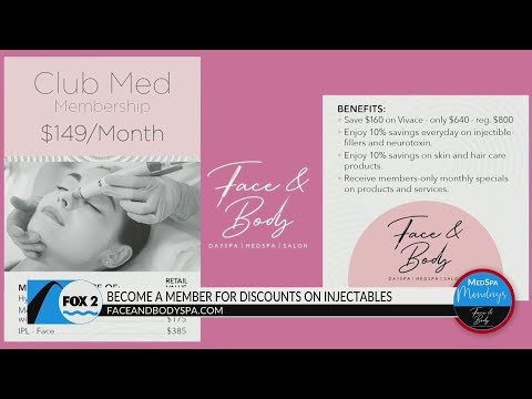 Medspa Monday: The Face and the Body is the place for injectables