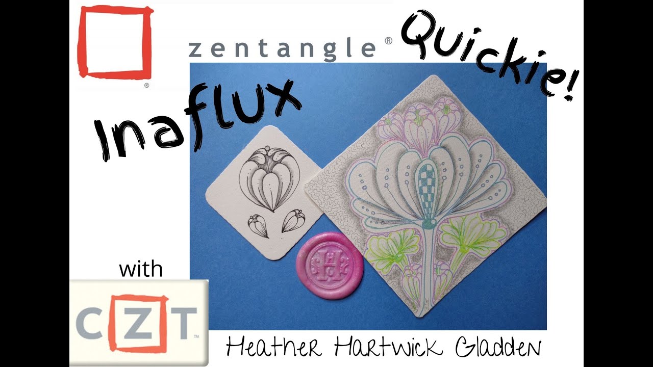 Inaflux | Zentangle® Quickie