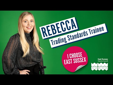 Rebecca, Trading Standards Trainee shares her story and why she chooses to work for East Sussex.