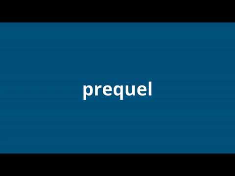 what is the meaning of prequel