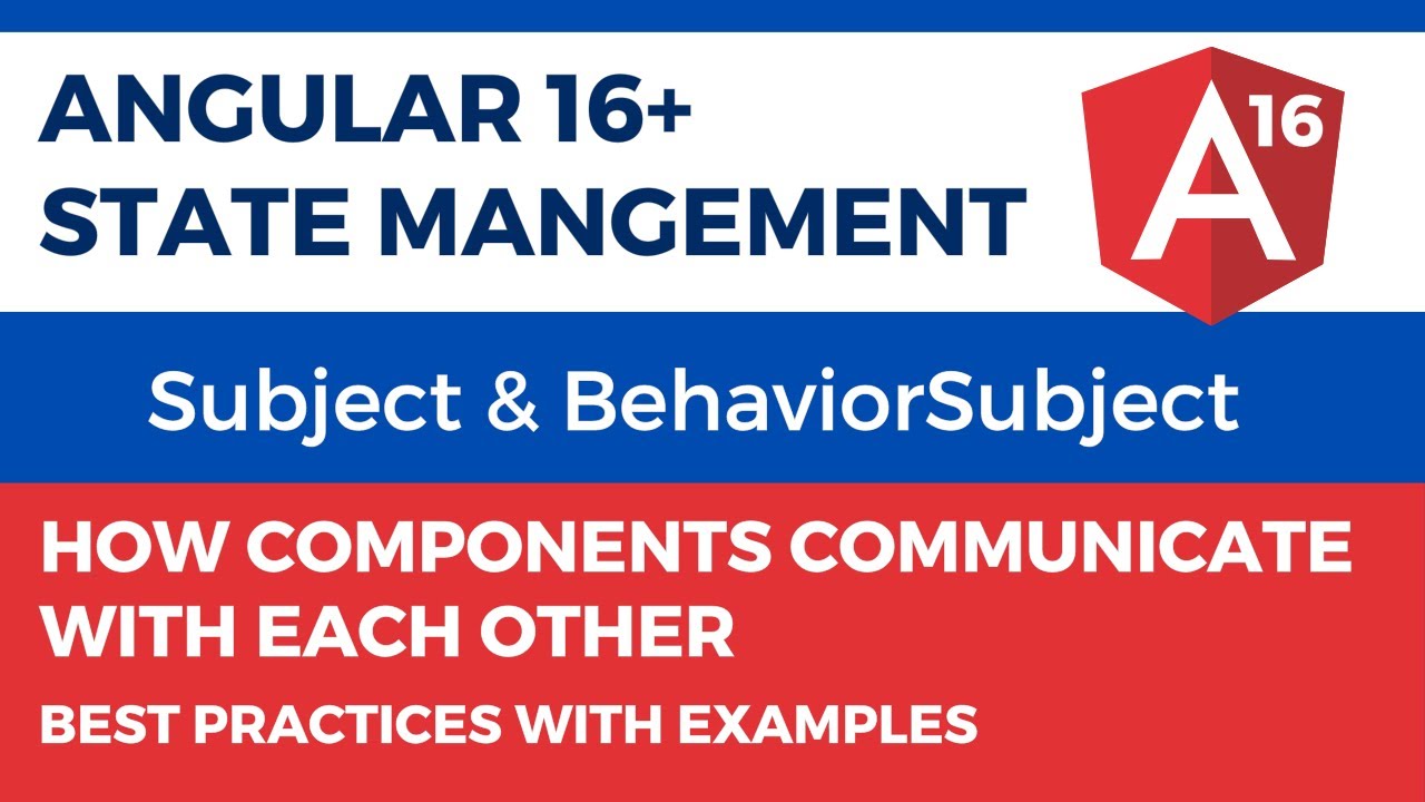 Angular 16 Subject vs Behavior Subject - State Management