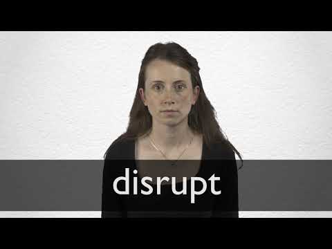 DISRUPT definition and meaning | Collins English Dictionary