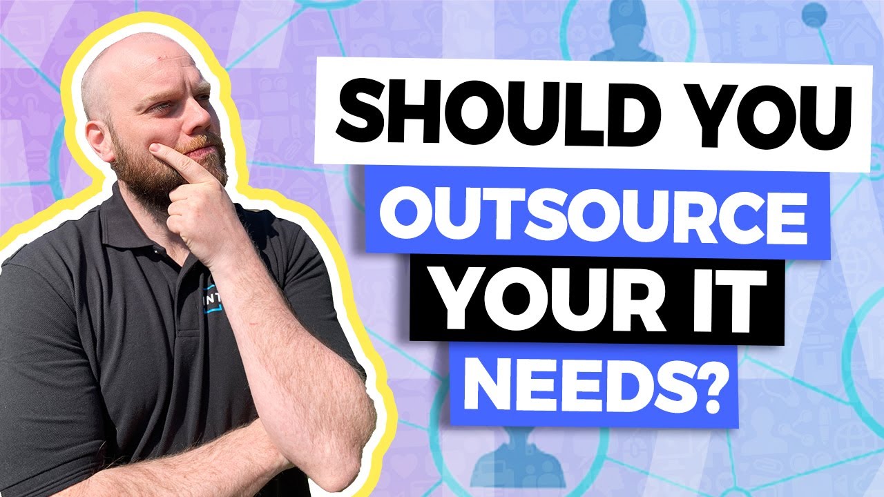 Should You Outsource Your IT Support??