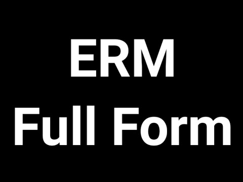 ERM Full form || ERM || Full Form || ERM Meaning
