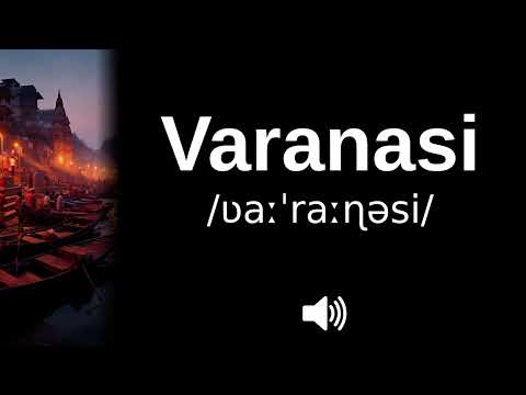 🇮🇳 How to pronounce Varanasi (CORRECTLY!)