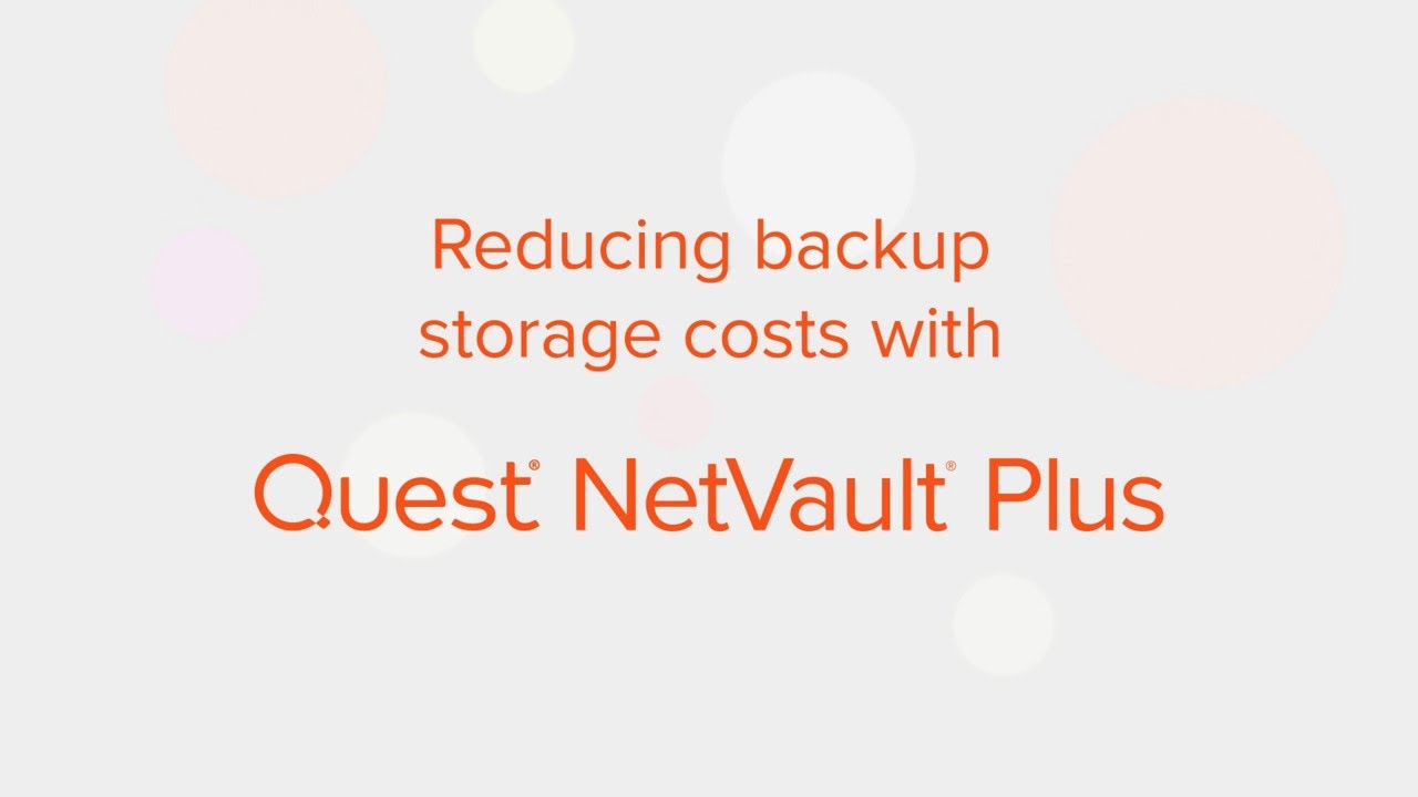 Reduce backup storage costs with NetVault Plus