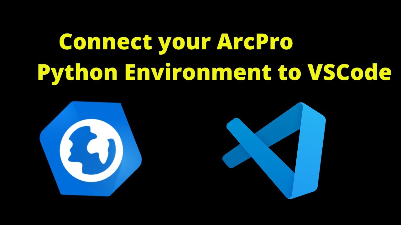ArcPro Python Environment Setup in VSCode