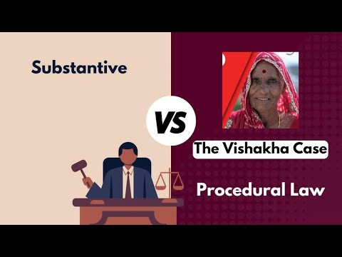 "Procedural vs. Substantive Justice: The Vishakha Case and Workplace Harassment in India