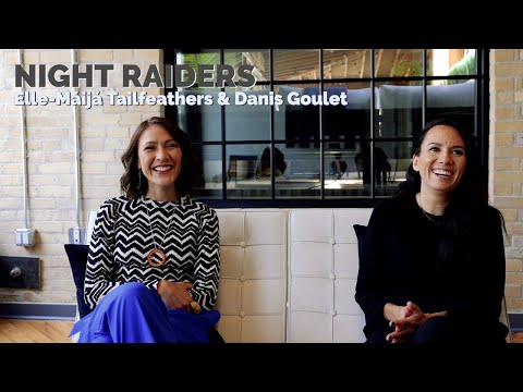 Elle-Máijá Tailfeathers & Danis Goulet talk Night Raiders | TIFF 21