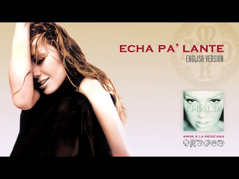 Thalia - Echa Pa'Lante (English Version) - (Official Audio)