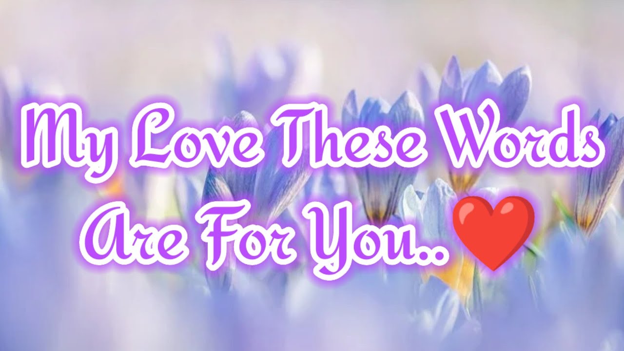 My Love These Words Are For You | Best Romantic Love Poems | Love Poems For Her